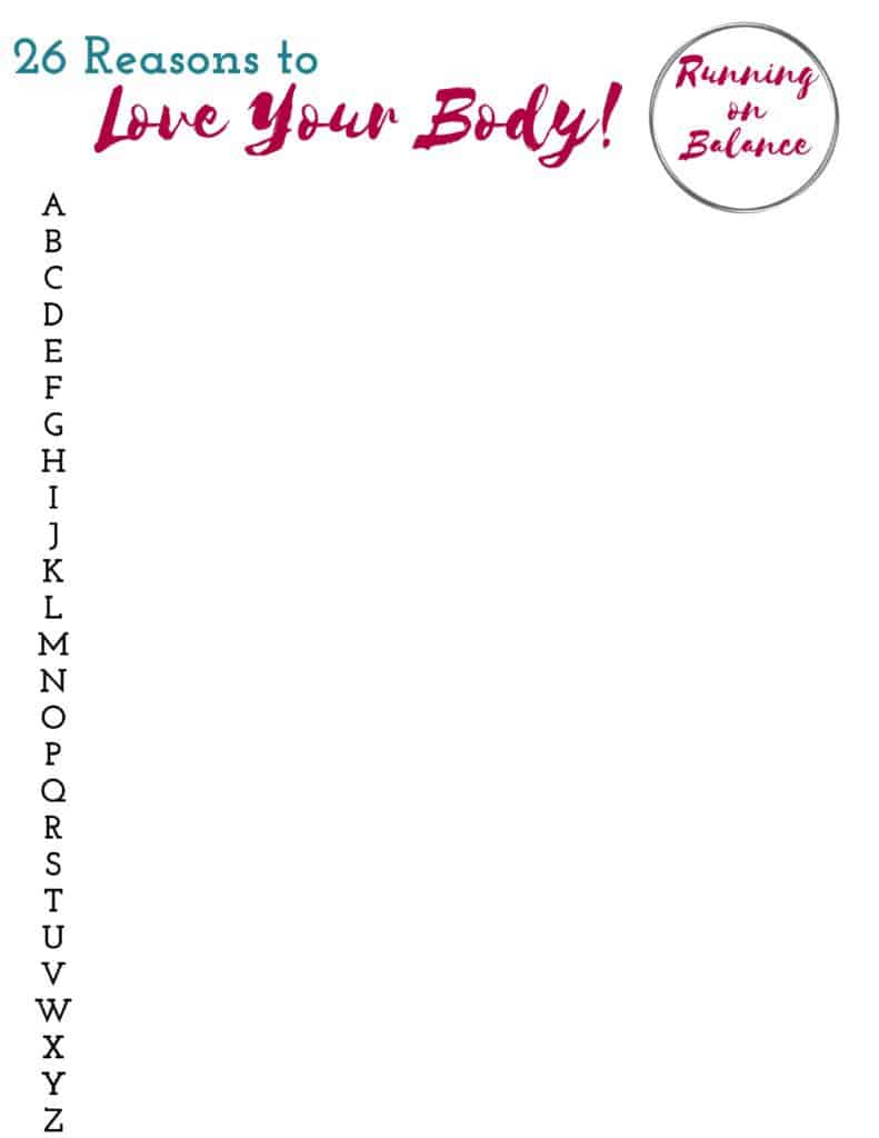 26 Reasons to Love Your Body - Well Balanced Women
