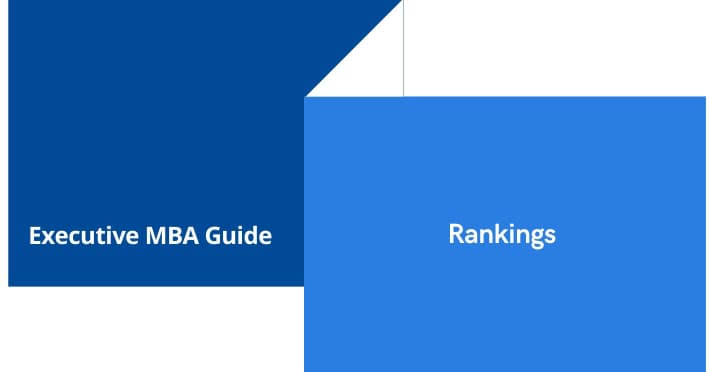 Executive MBA Guide: EMBA Ranking - OneYearMBA.co.in