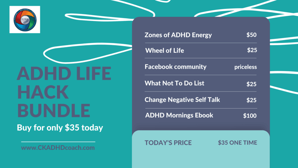 ADHD Life Hack Bundle - CK ADHD Coaching & Consulting