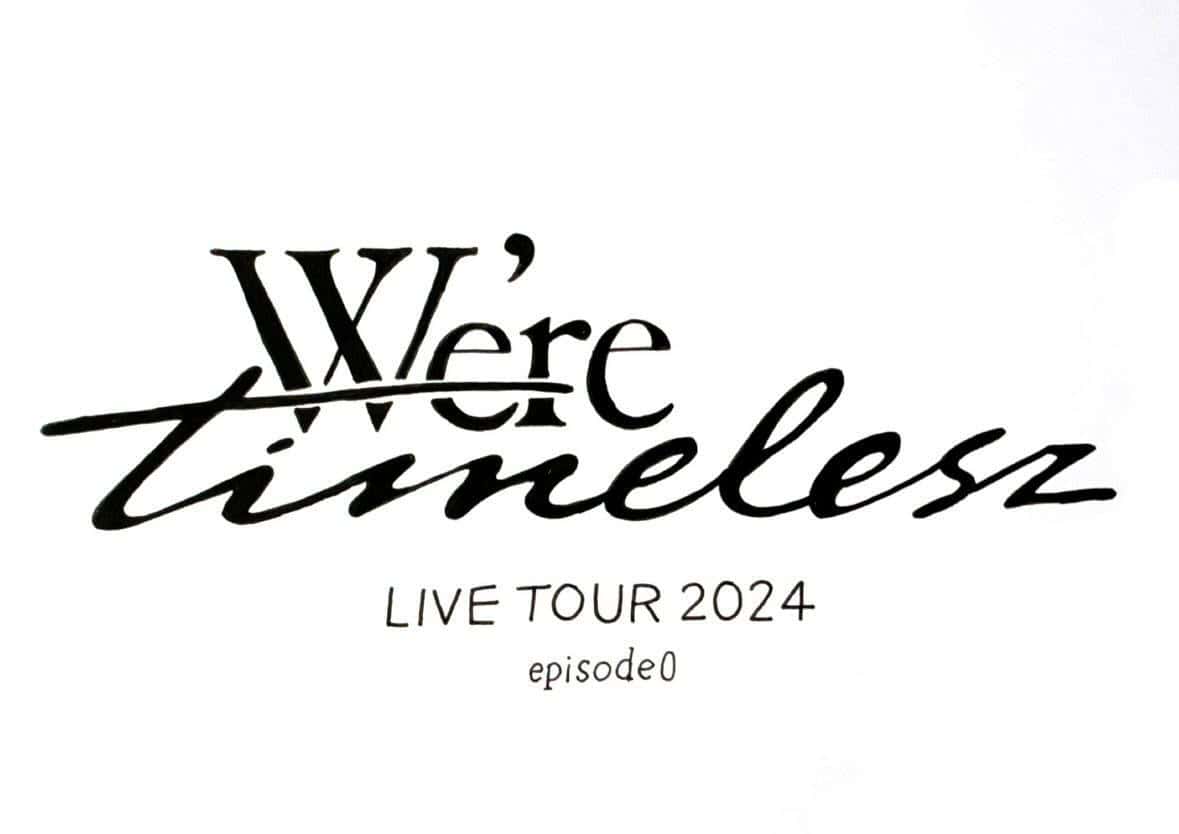 アリーナツアー「We're timelesz Live Tour 2024 episode 0」(2024)(日程,グッズ,公演時間,セトリ,レポ)