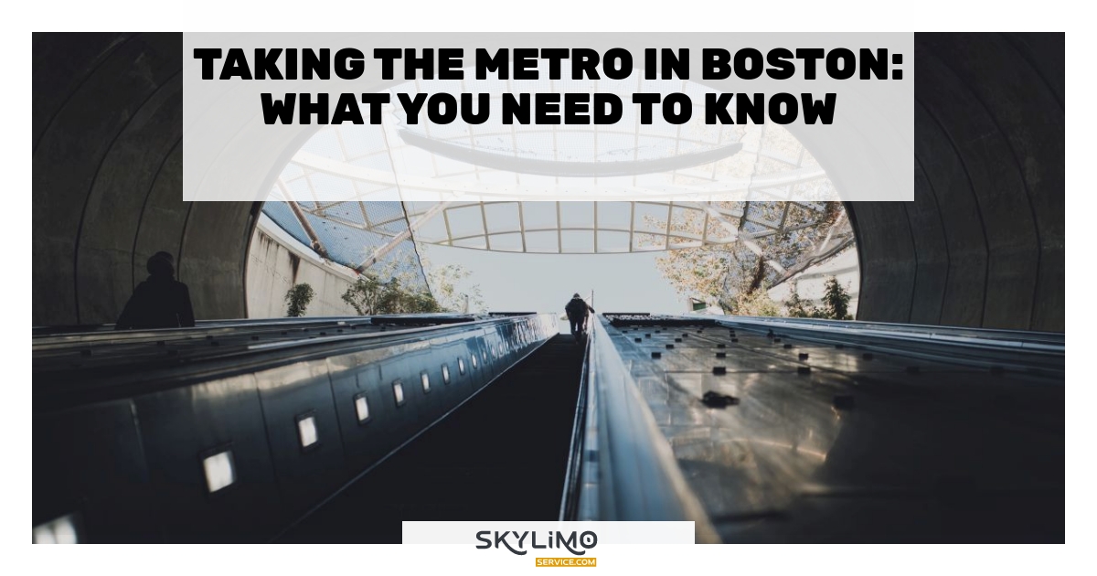 Taking the METRO in Boston: what you need to know