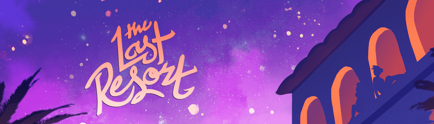 The Last Resort at Patron Hunt — Find Your Next Favorite Indie Creator