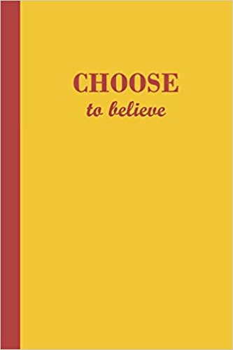 Choose to Believe Journals | Inspired self-development - Premise Content