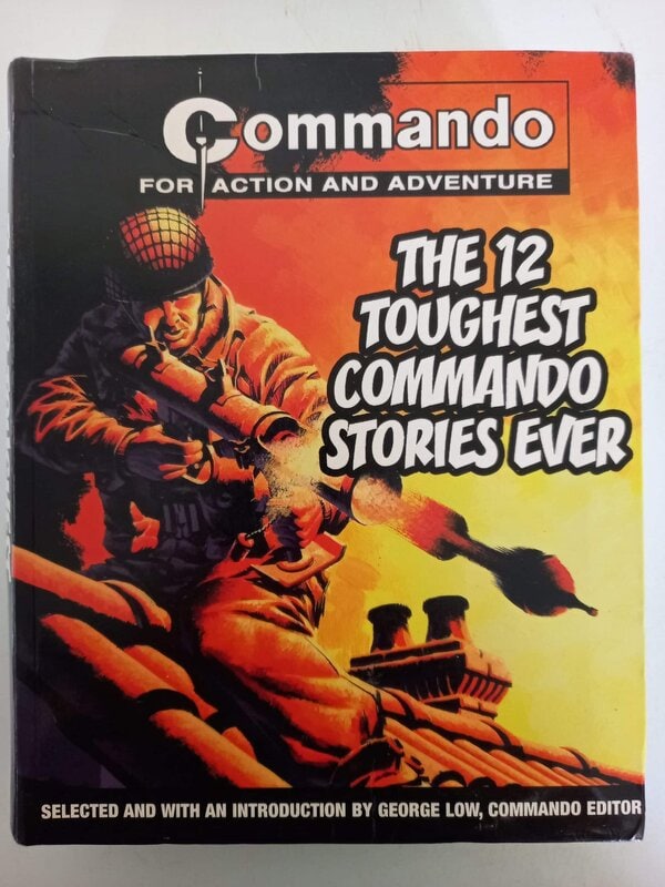 Commando Book - The 12 Toughest Commando Stories Ever - LetsGoCommando