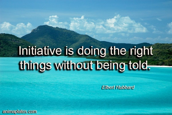 Initiative is… – Animaplates