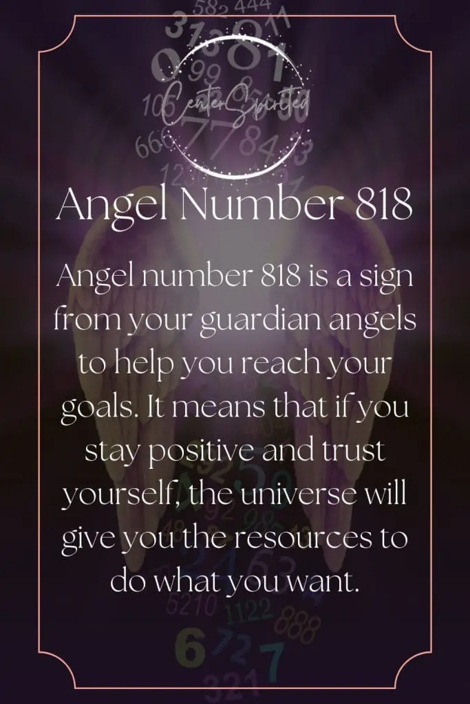 Angel Number 818 Meaning - What Does it Symbolize?