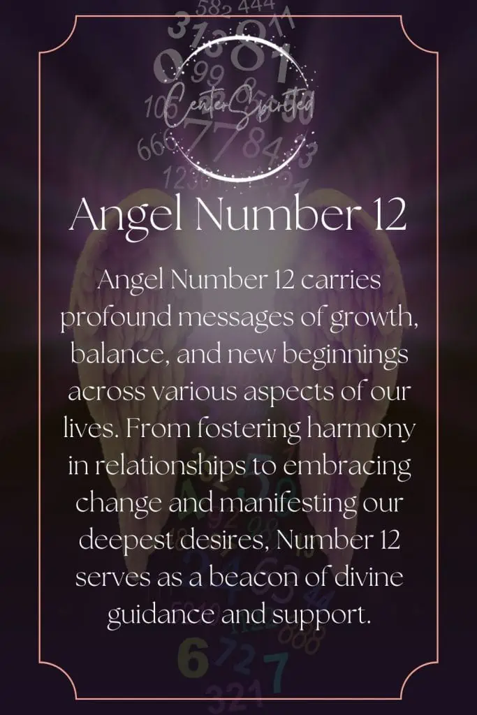 Angel Number 12 - Spiritual Symbolism and Meanings