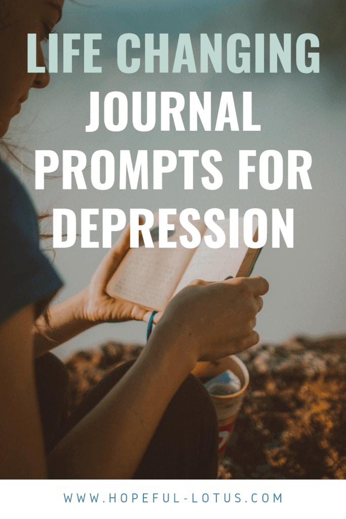 34 Journal Prompts for Depression Relief - Through the Phases