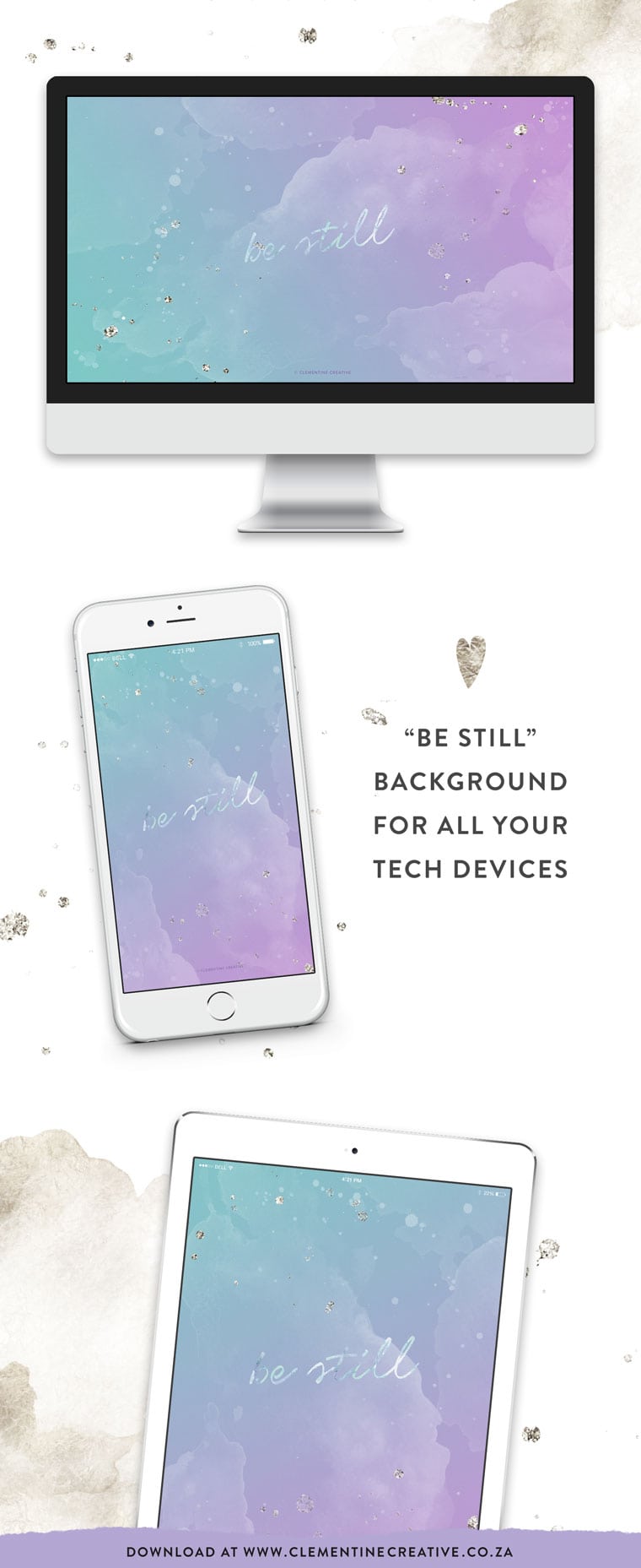 "Be Still" Wallpaper for your Desktop, Phone, and Tablet - Clementine ...