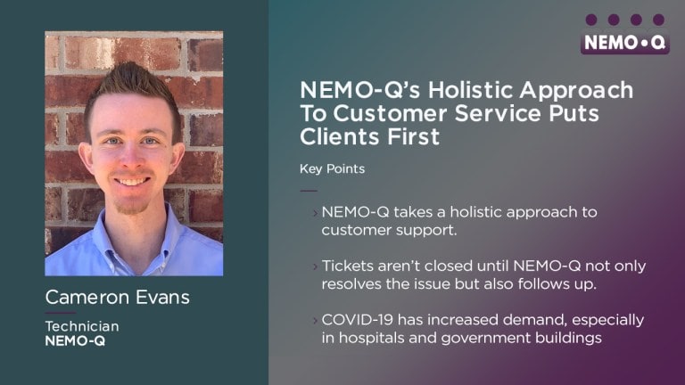 NEMO-Q's Holistic Approach To Customer Service - NEMO-Q