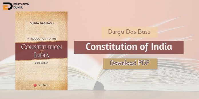Introduction To The Constitution Of India By DD Basu PDF