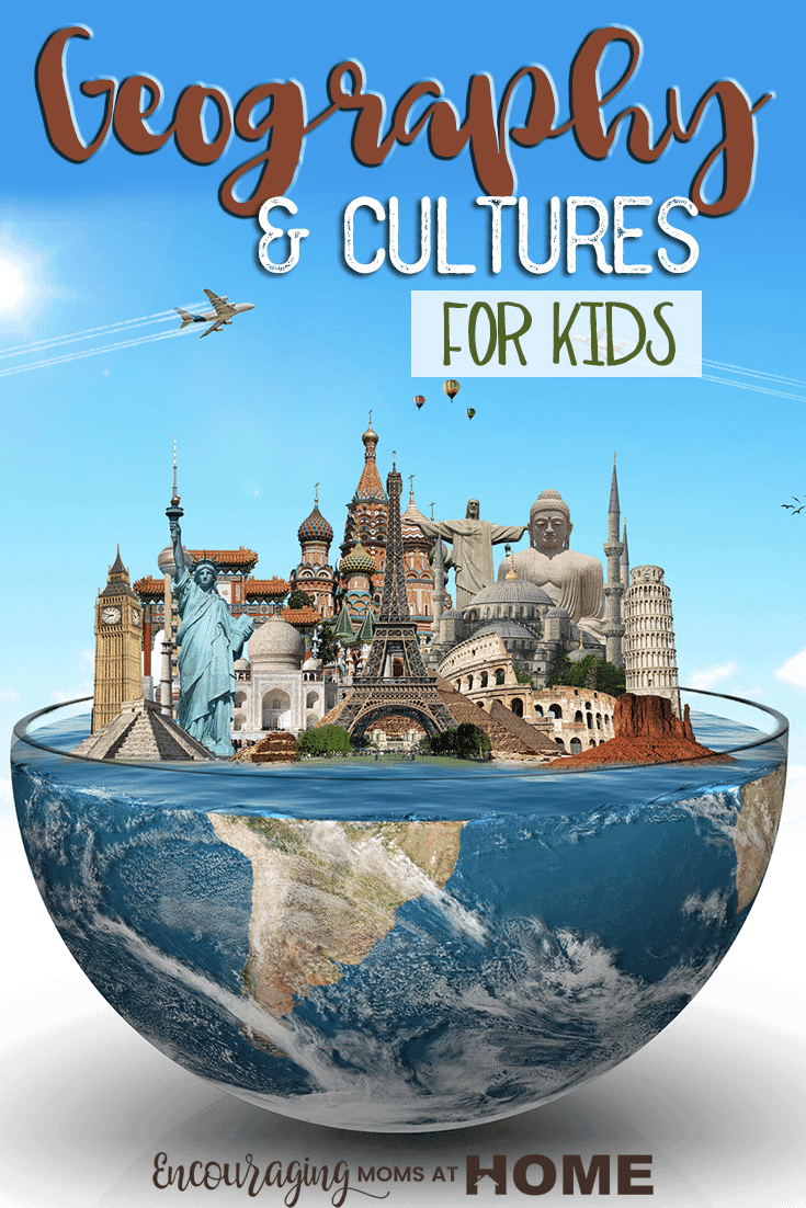Geography and Cultures {For Kids}