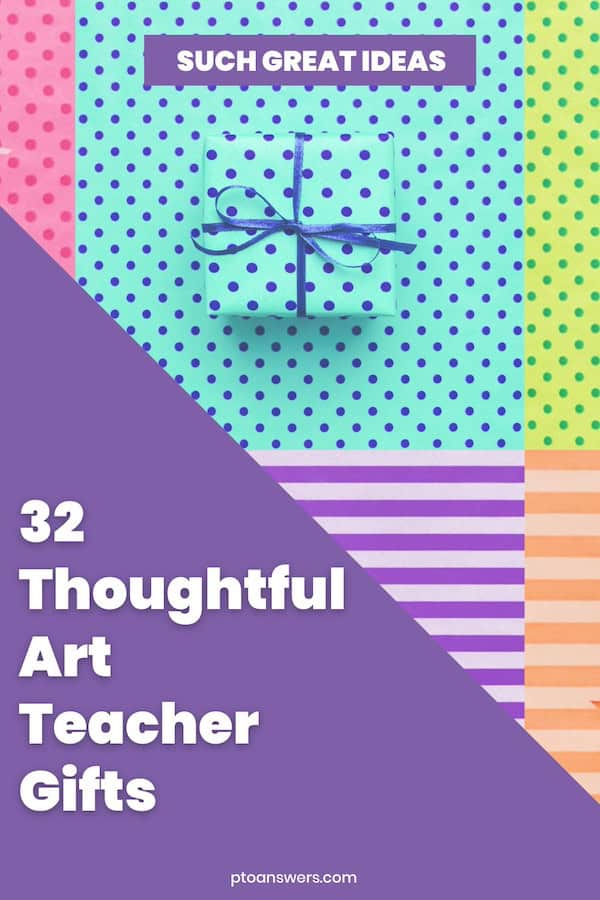 32 Thoughtful Art Teacher Gift Ideas that Show Your Appreciation - PTO ...
