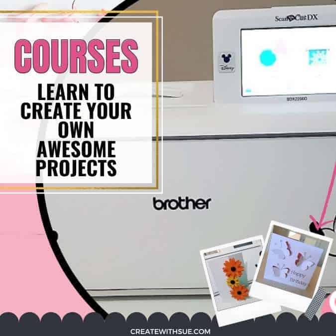 Scan N Cut tutorials and more... - Create With Sue