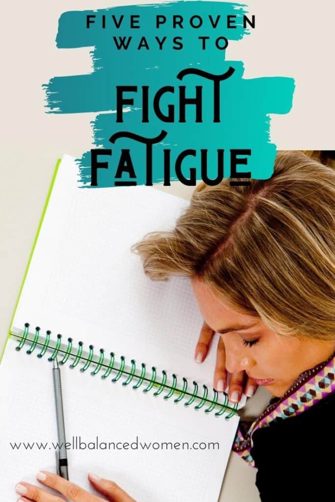 Five Fabulous Fatigue Fighters - Well Balanced Women