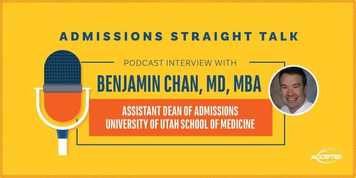 Learn about Utah SOM from its Associate Dean of Admissions | Accepted