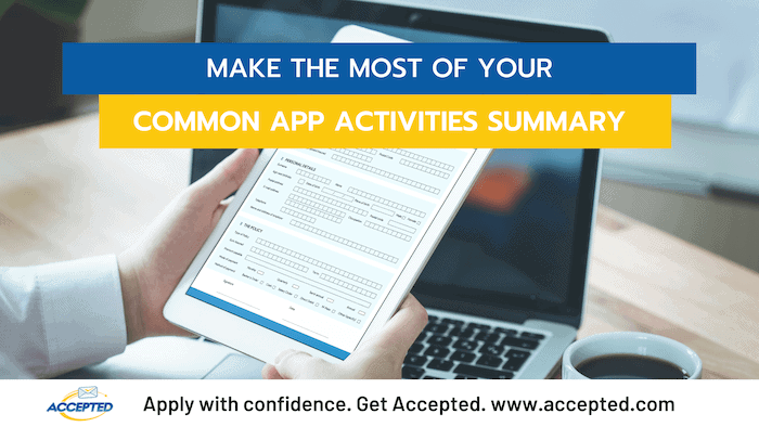 Make the Most of Your Common App Activities Summary | Accepted