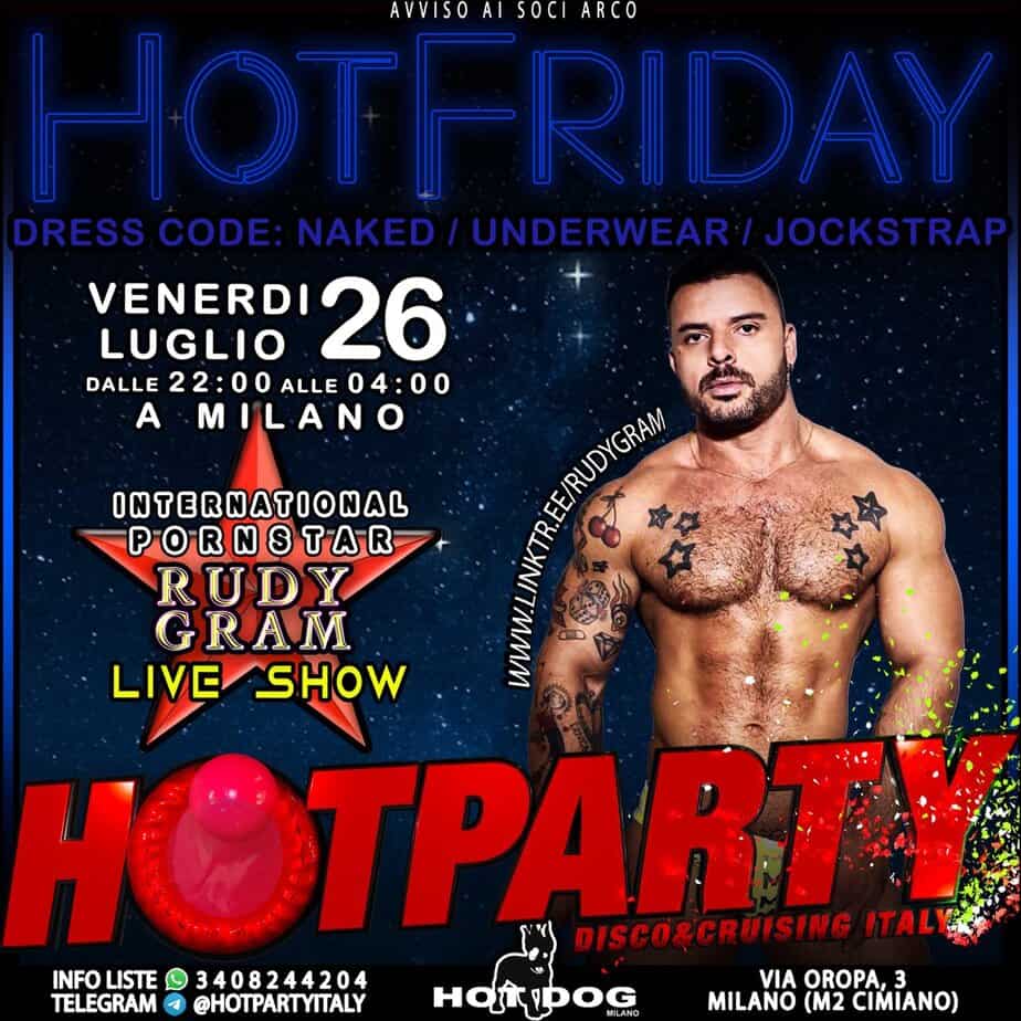 HOT PARTY ITALY VENERDì 26 LUGLIO 2024 | Hot Dog Club Milano - Gay Men Cruising Bar
