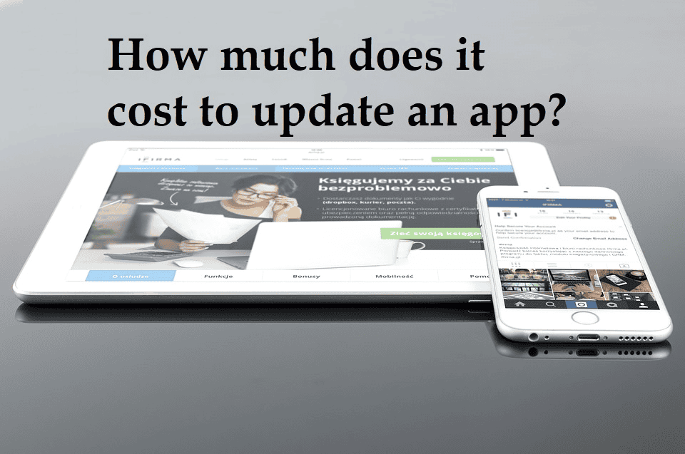 How much does it cost to update an app? – Software for Enterprise