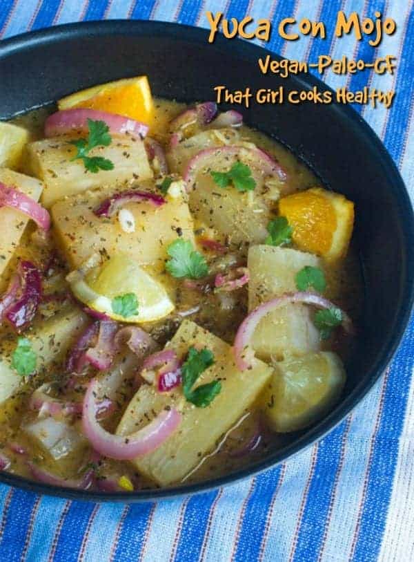 Yuca Con Mojo (Cuban style) - That Girl Cooks Healthy