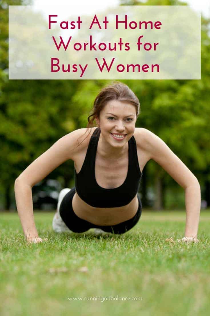 Exercise Ideas for the Super Busy - Well Balanced Women