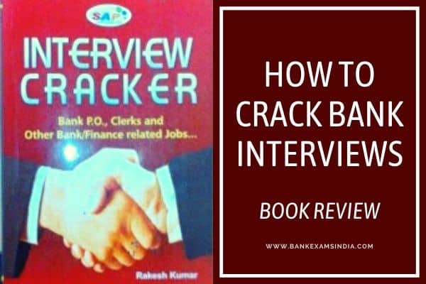 How to Crack Bank Job Interviews [Book Review] – BankExamsIndia.com ...