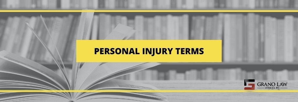 New Mexico Legalese: Common Personal Injury Terms Explained | Grano Law