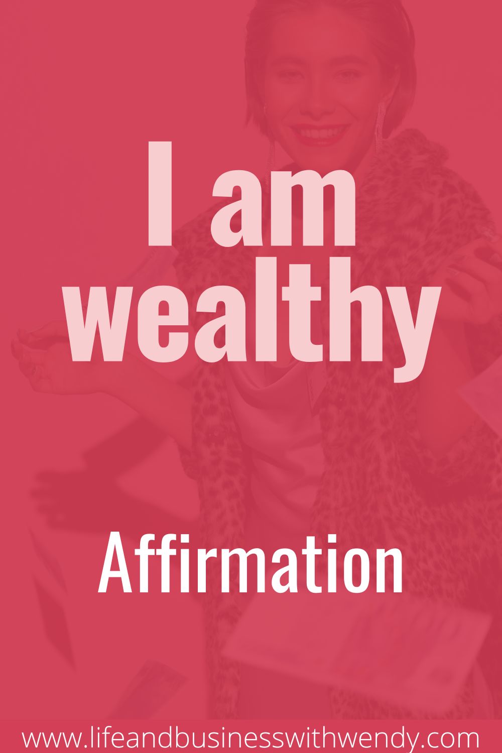 35 Powerful Affirmations For Wealth And To Feel Wealthy