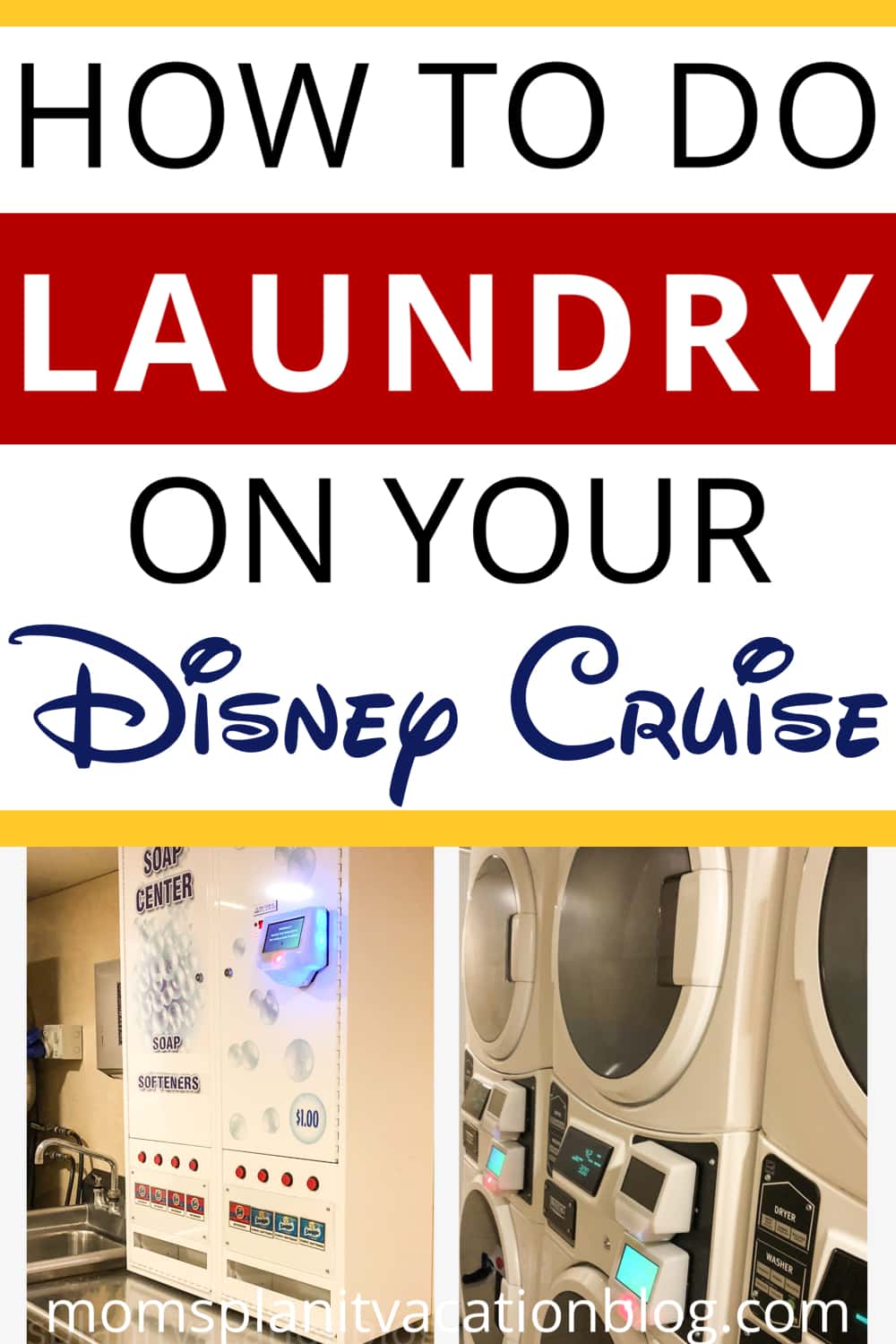 Doing Laundry on Disney Cruise Line Ships