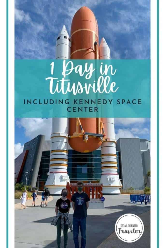 How To Spend The Best Day In Titusville, Florida