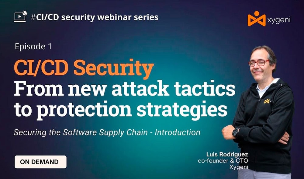 Resources - Xygeni | Software Supply Chain Security