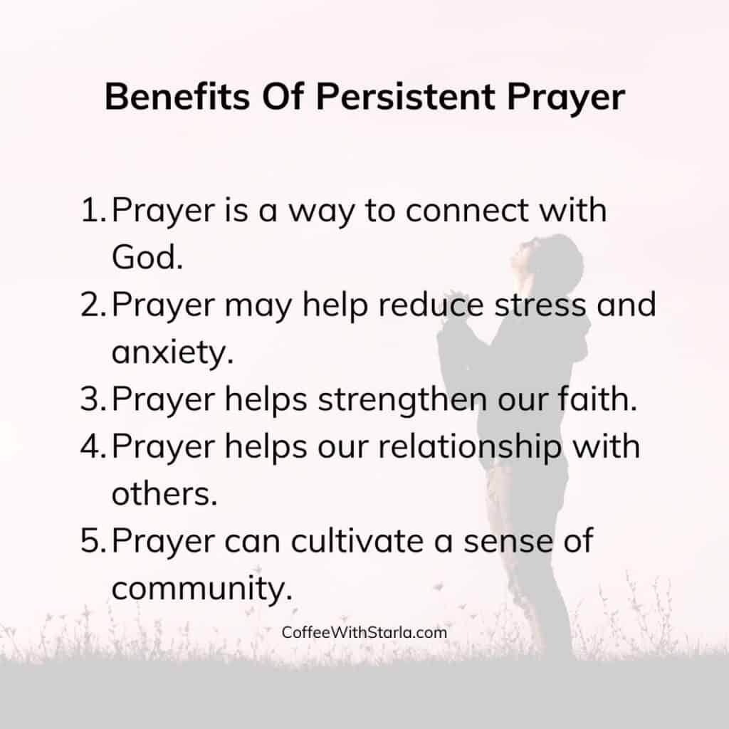 5 Ways To Help You Pray Persistently - Coffee With Starla