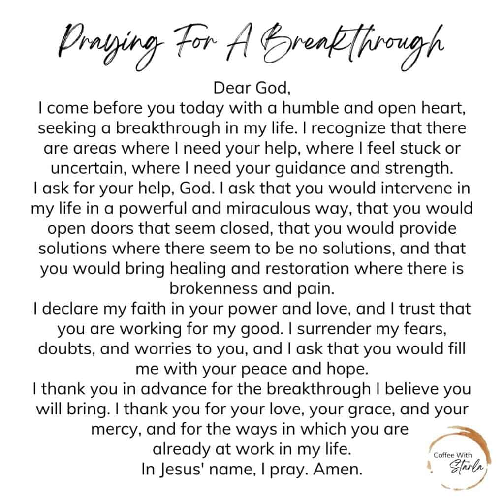 Praying For A Breakthrough Plus Printable - Coffee With Starla