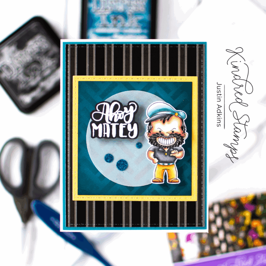 Kindred Stamps May Release- Ahoy Matey – Just a Note by Justin
