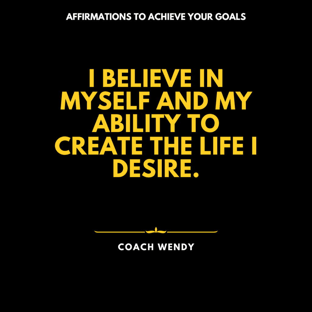10 Powerful Affirmations To Achieve Your Goals