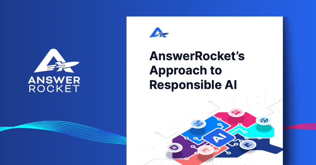 AnswerRocket’s Approach to Responsible AI - AnswerRocket