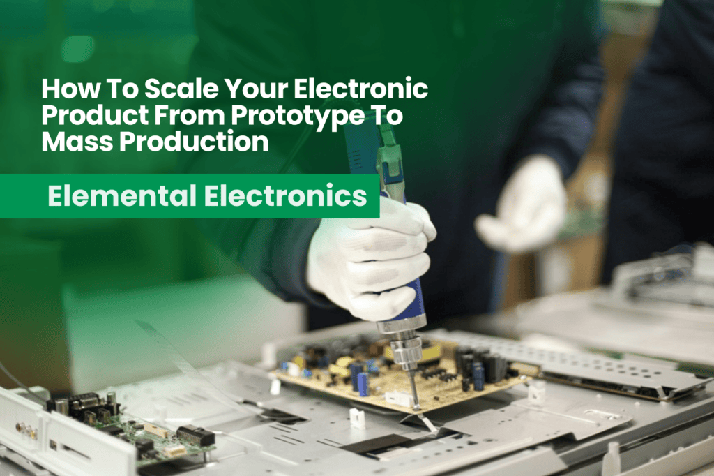Scale Electronics: Prototype to Mass Production Guide