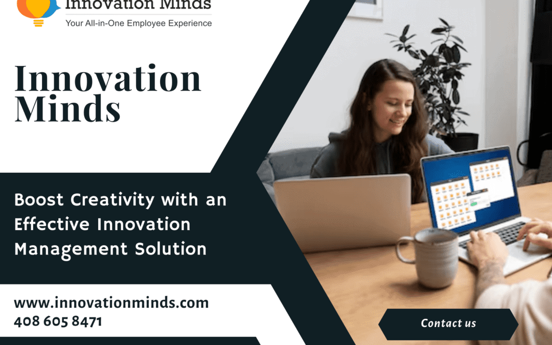 Boost Creativity with an Effective Innovation Management Solution