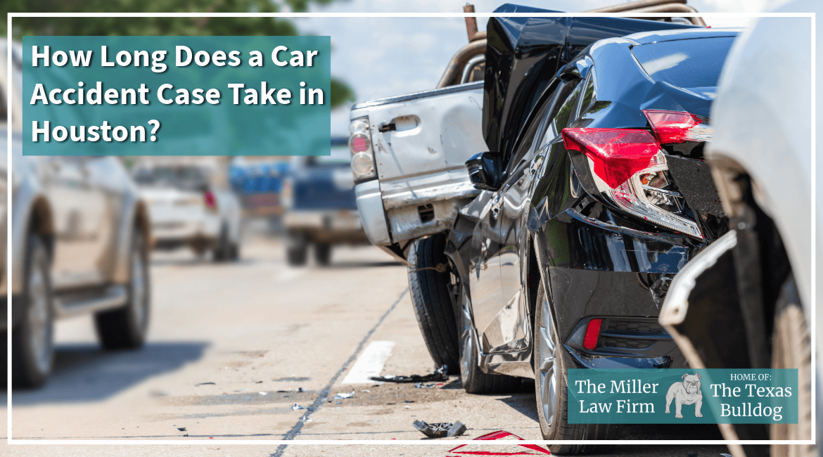 Houston Car Accident Case Timeline: What to Expect | TX Bulldog