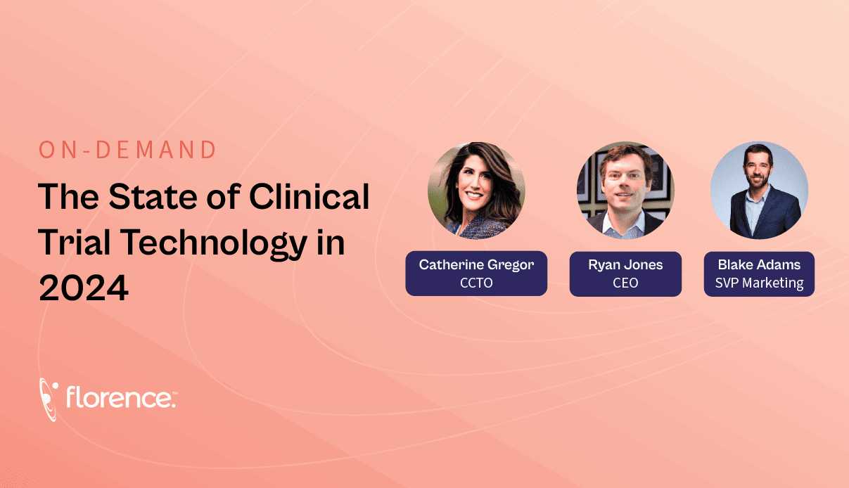 The State of Clinical Trial Technology in 2024 - Florence