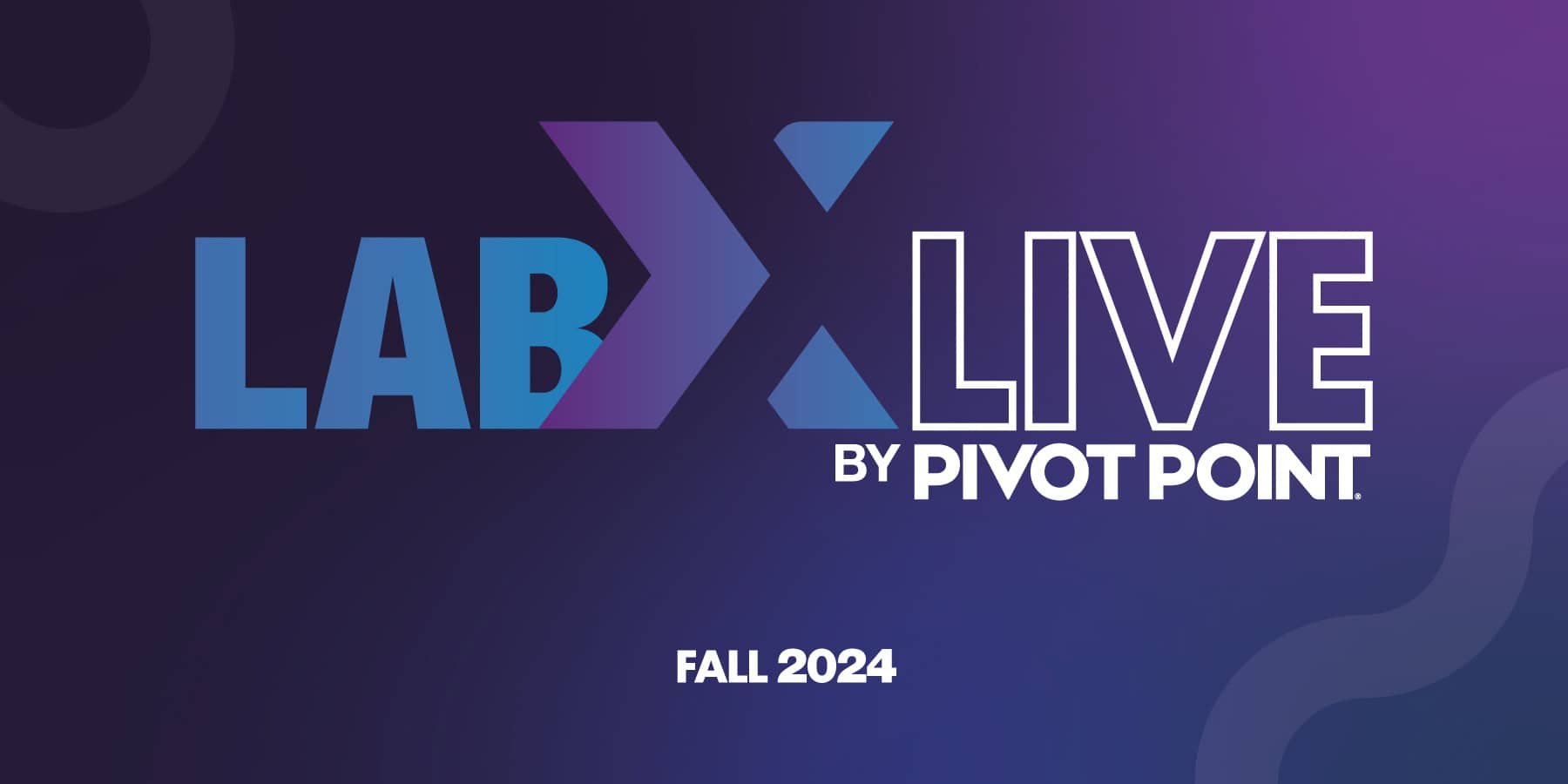 LABX LIVE Recap - Pivot Point International