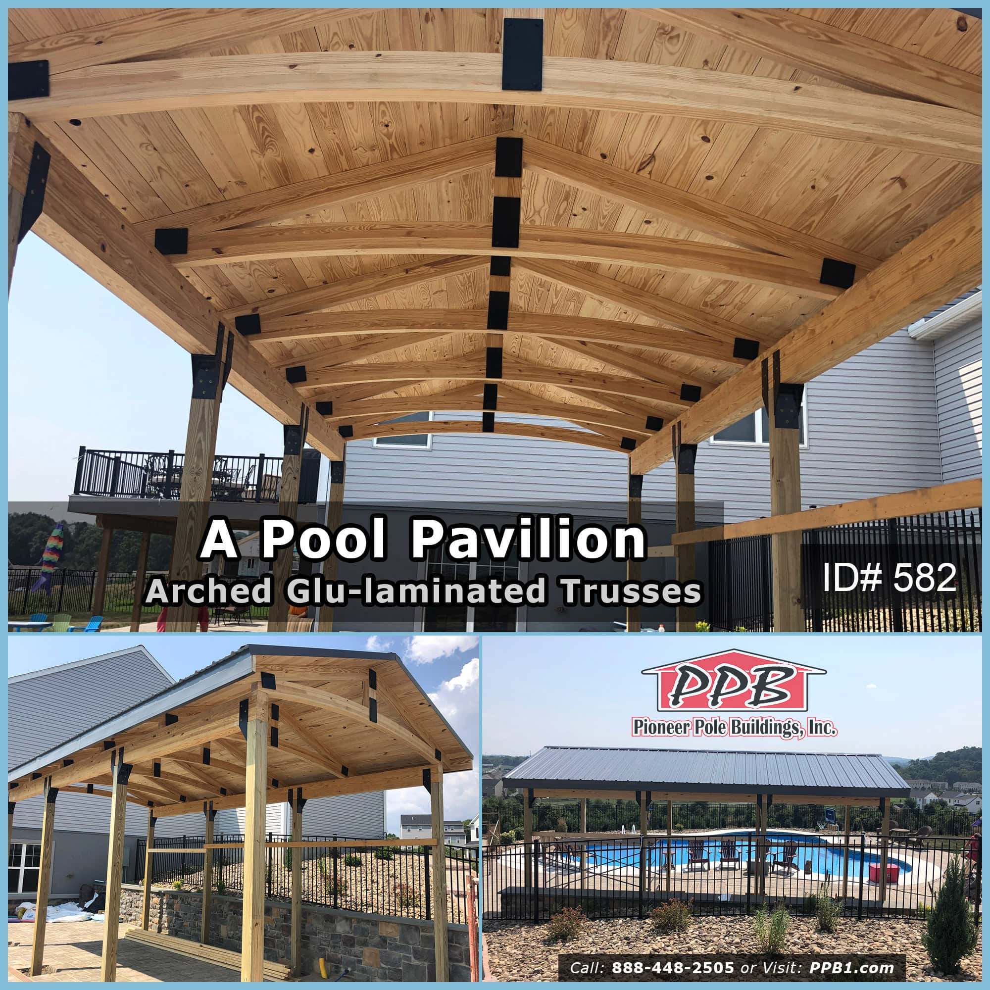 582 – Pavilion With Arched Glu-laminated Trusses 12x24x10 - Pioneer ...