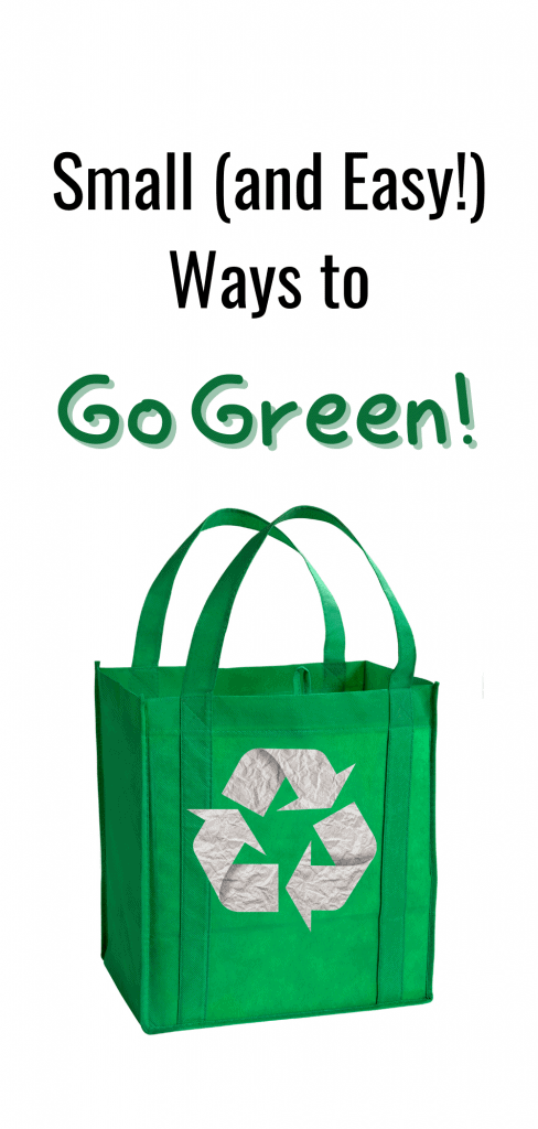 Small Ways to Go Green - planningforkeeps.com