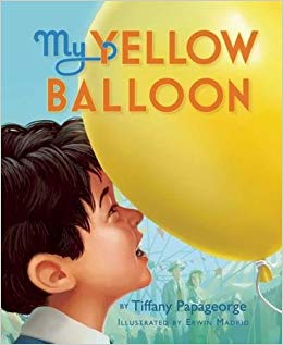 My Yellow Balloon - Best Kids' Books