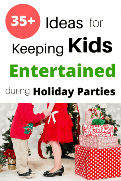 How to Keep Kids Entertained During a Holiday Party - planningforkeeps.com
