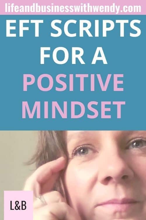 EFT for a Positive Mindset - Coach Wendy