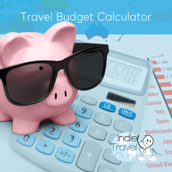 Travel Budget Calculator · Indie Travel Guru