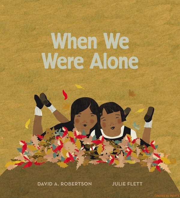 When We Were Alone - Best Kids' Books