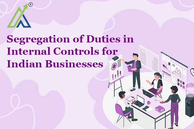 Segregation of Duties in Internal Controls