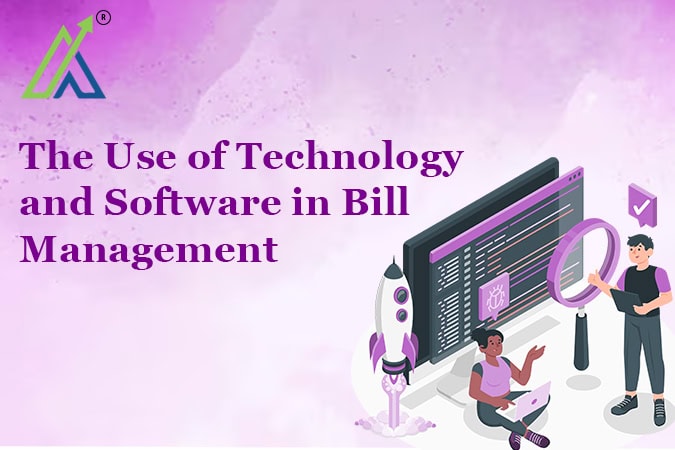 Technology & Software in Bill Management: Key Benefits